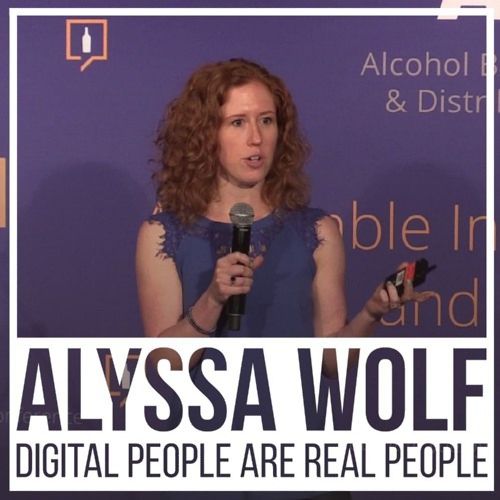 Digital People Are Real People - Alyssa Wolf: ABID Conference Episode #6