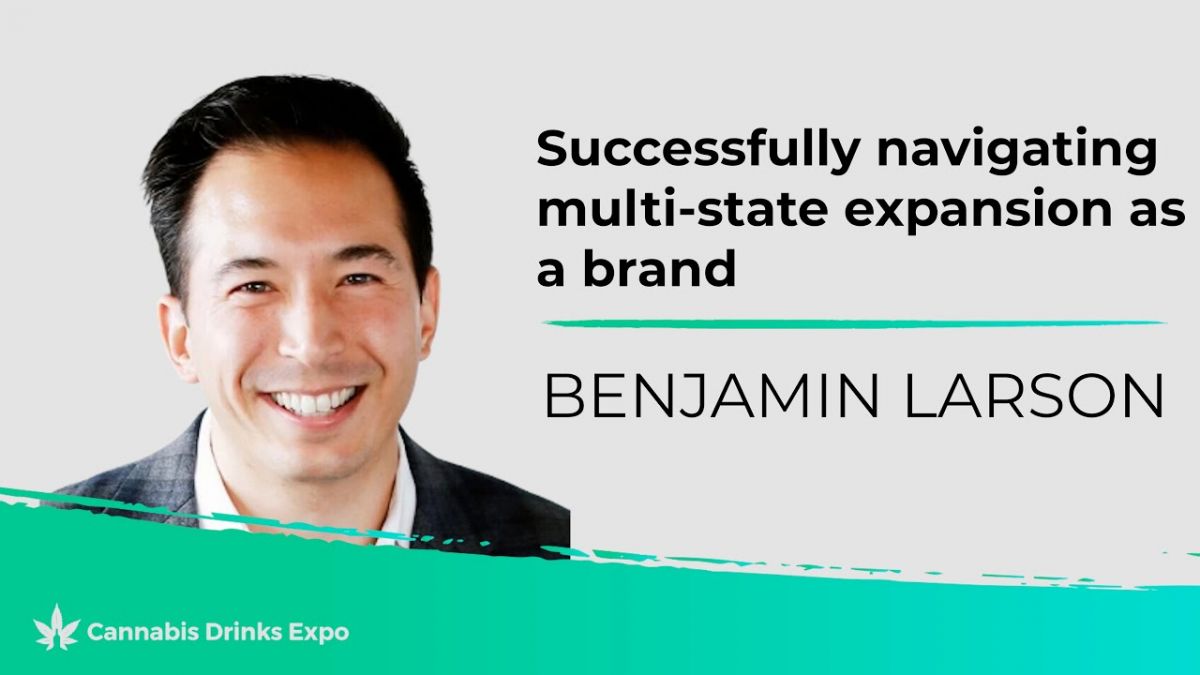 Benjamin Larson - Successfully navigating multi-state expansion as a brand